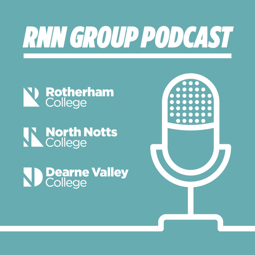 Our Podcast - Rotherham College